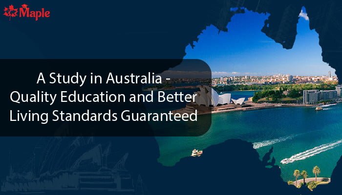 A study in Australia - Quality Education and Better Living Standards ...