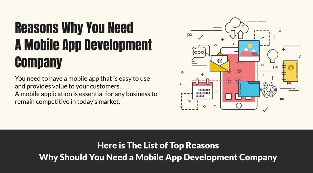 Reasons Why You Need A Mobile App Development Company - InPeaks