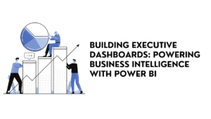 Building Executive Dashboards Powering Business Intelligence with Power ...