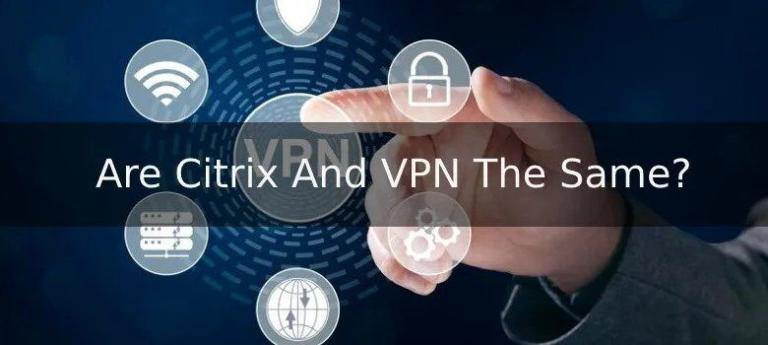 Understanding the Difference Between VPN vs Citrix - InPeaks